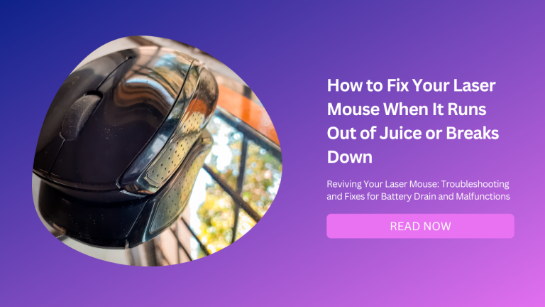 How to Fix Laser Mouse When It Runs Out of Juice or Breaks Down - Joltfly