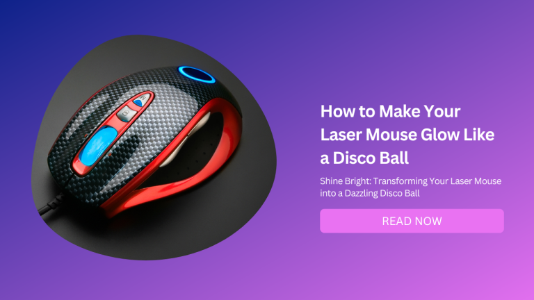 How to Make Your Laser Mouse Glow Like a Disco Ball - Joltfly