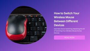 How to Switch Wireless Mouse Between Different Devices - Joltfly